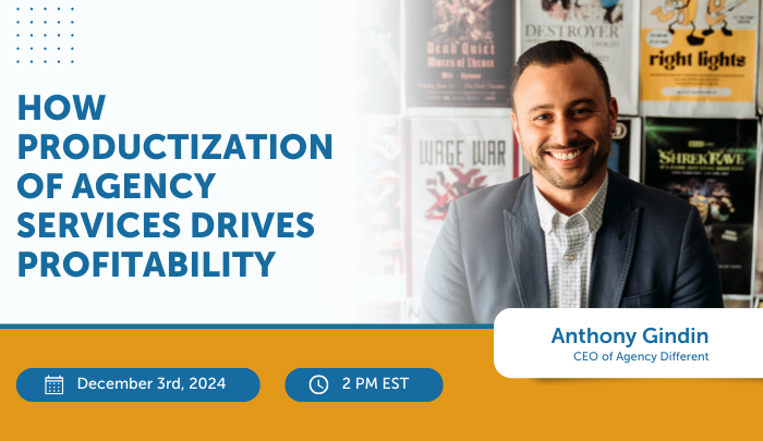 Webinar: How Productization of Agency Services Drives Profitability
